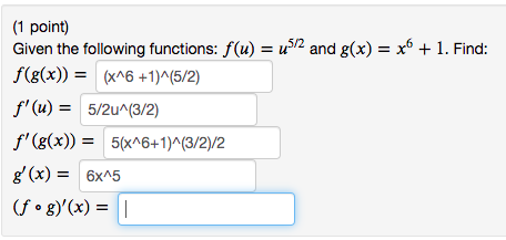 Solved (1 point) Given the following functions: f(u) = u512 | Chegg.com