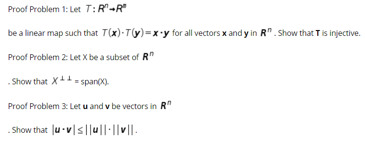 Solved Proof Problem 1: Let T:R-R" be a linear map such that | Chegg.com
