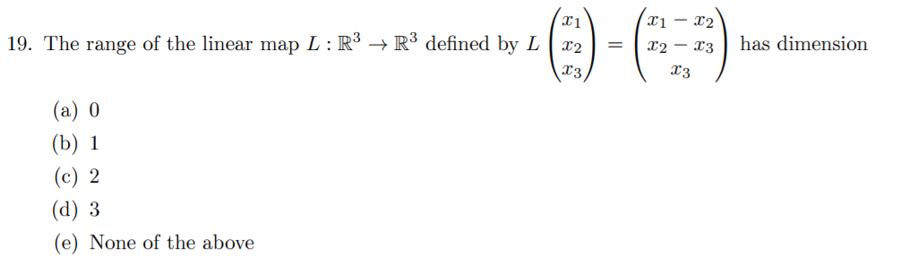 Solved 11 19. The range of the linear map L:R3 → R3 defined | Chegg.com