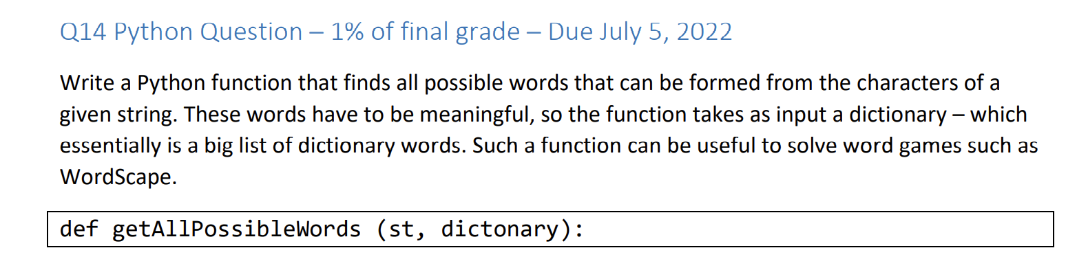 Solved Q14 Python Question - 1% of final grade - Due July 5, | Chegg.com