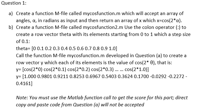 Solved Question 1: a) Create a function M-file called | Chegg.com