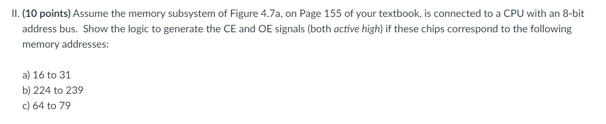 II. (10 points) Assume the memory subsystem of Figure | Chegg.com