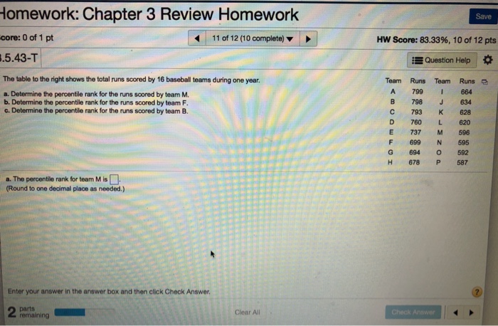 Solved Homework: Chapter 3 Review Homework Save 11 of 12 (10 | Chegg.com Solved Homework: Chapter 3 Review Homework Save 11 of 12 (10 | Chegg.com