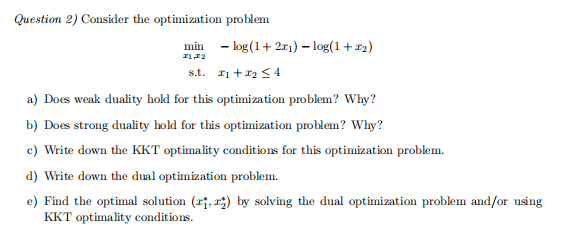 Question 2) Consider the optimization problem min - | Chegg.com