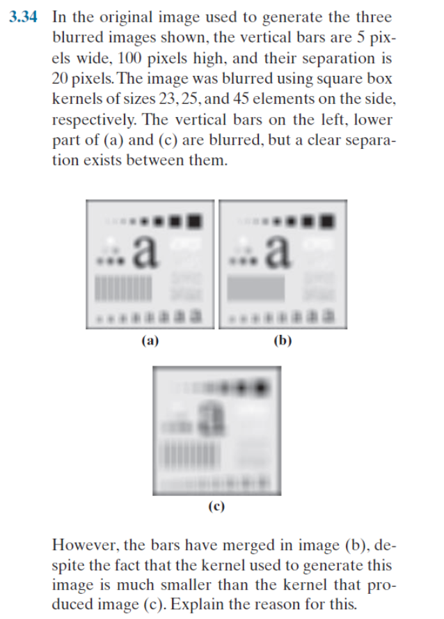 Solved 3.34 In the original image used to generate the three | Chegg.com