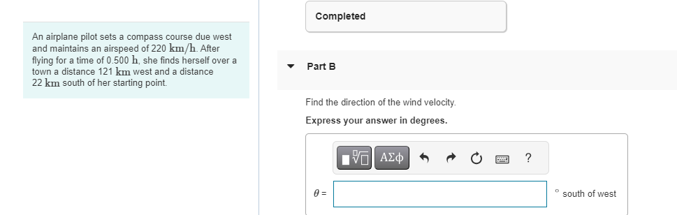 Solved CompletedAn airplane pilot sets a compass course due | Chegg.com