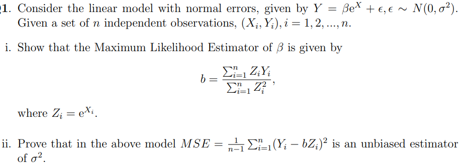 Solved 1. Consider the linear model with normal errors, | Chegg.com