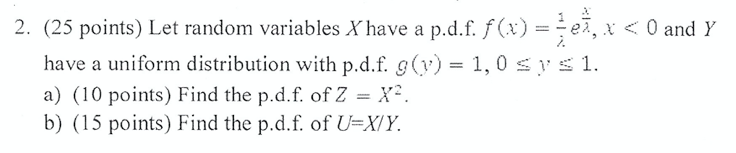 Solved 2. (25 points) Let random variables X have a p.d.f. | Chegg.com