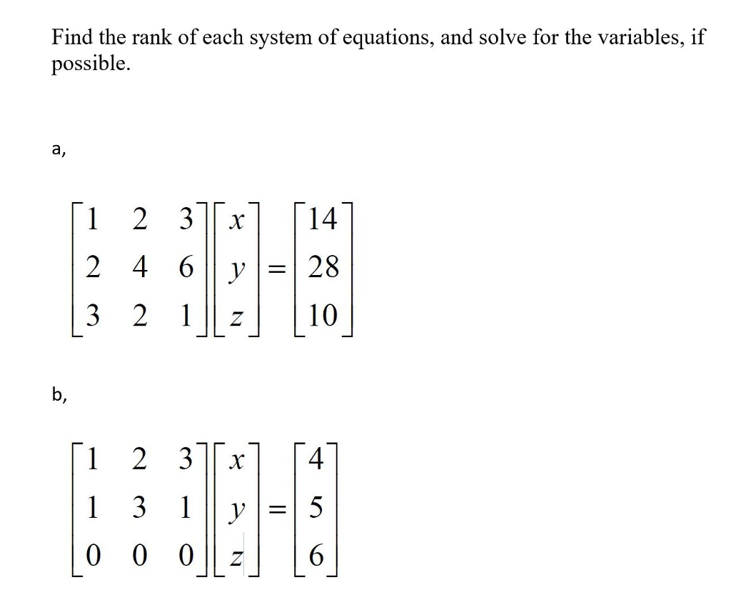 Solved Find the rank of each system of equations, and solve | Chegg.com