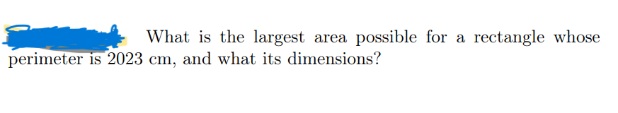 Solved What is the largest area possible for a rectangle | Chegg.com