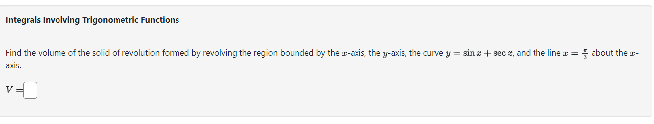 Solved Integrals Involving Trigonometric FunctionsGot stuck | Chegg.com