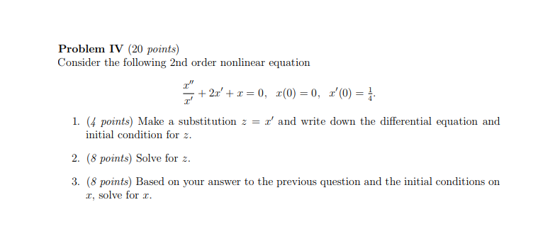 Solved Problem IV (20 points) Consider the following 2nd | Chegg.com