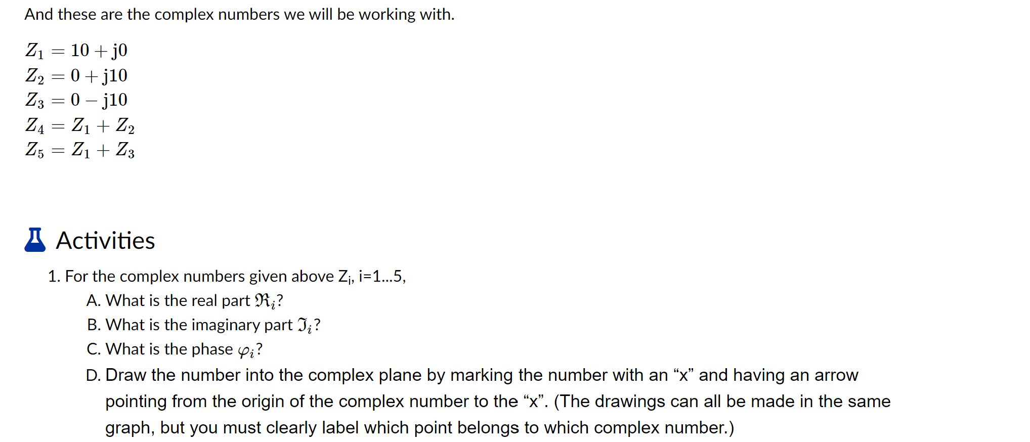 Solved And these are the complex numbers we will be working | Chegg.com