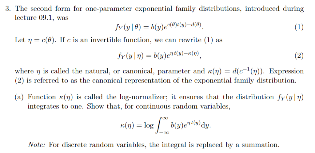 Solved he second form for one-parameter exponential family | Chegg.com