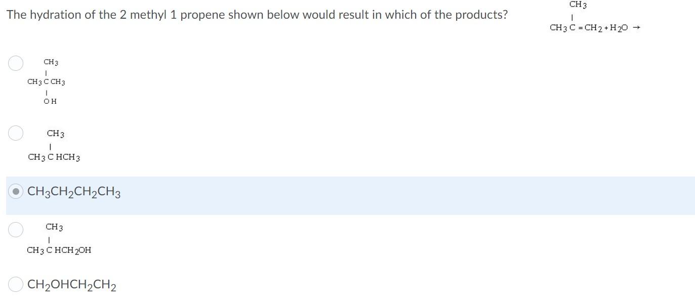 Solved The hydration of the 2 methyl 1 propene shown below | Chegg.com