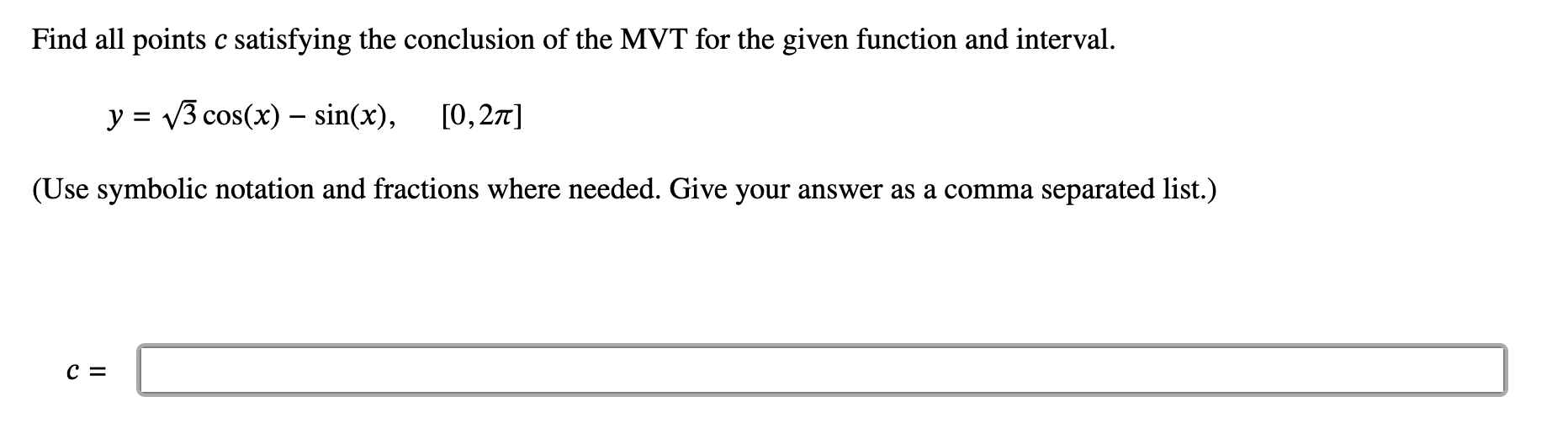 Solved Find all points c satisfying the conclusion of the | Chegg.com