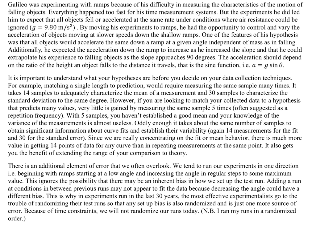 Solved Galileo was experimenting with ramps because of his | Chegg.com