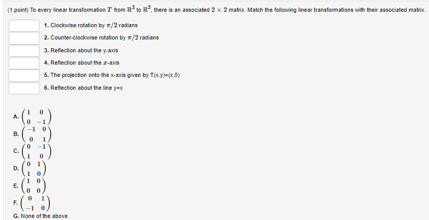 Solved (1 point) Find the matrix A of the linear | Chegg.com