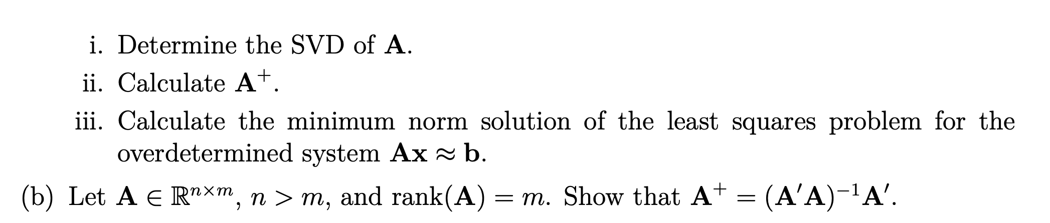 Solved SVD. (a) This problem you should solve in exact | Chegg.com Solved SVD. (a) This problem you should solve in exact | Chegg.com
