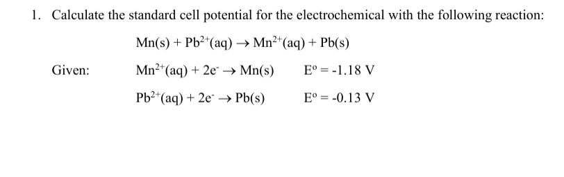 Solved Calculate the standard cell potential for the | Chegg.com