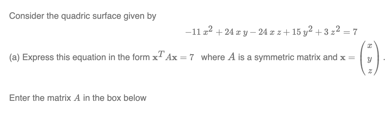 Solved Consider the quadric surface given by | Chegg.com