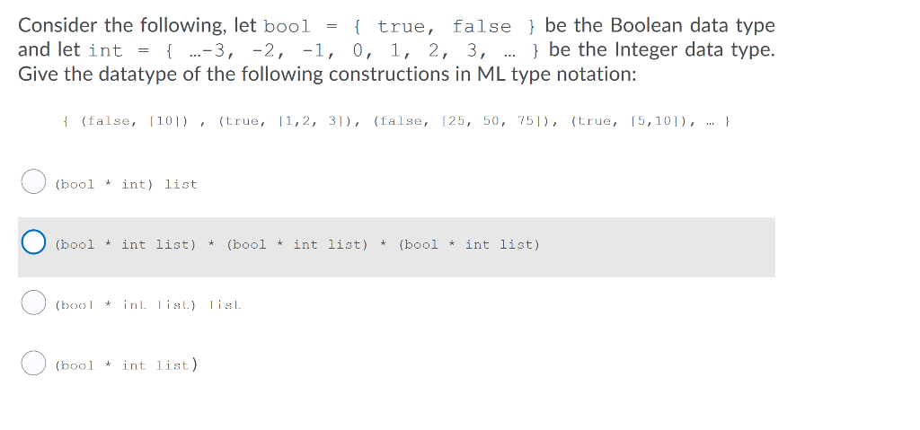 Solved Consider the following, let bool = { true, false } be | Chegg.com