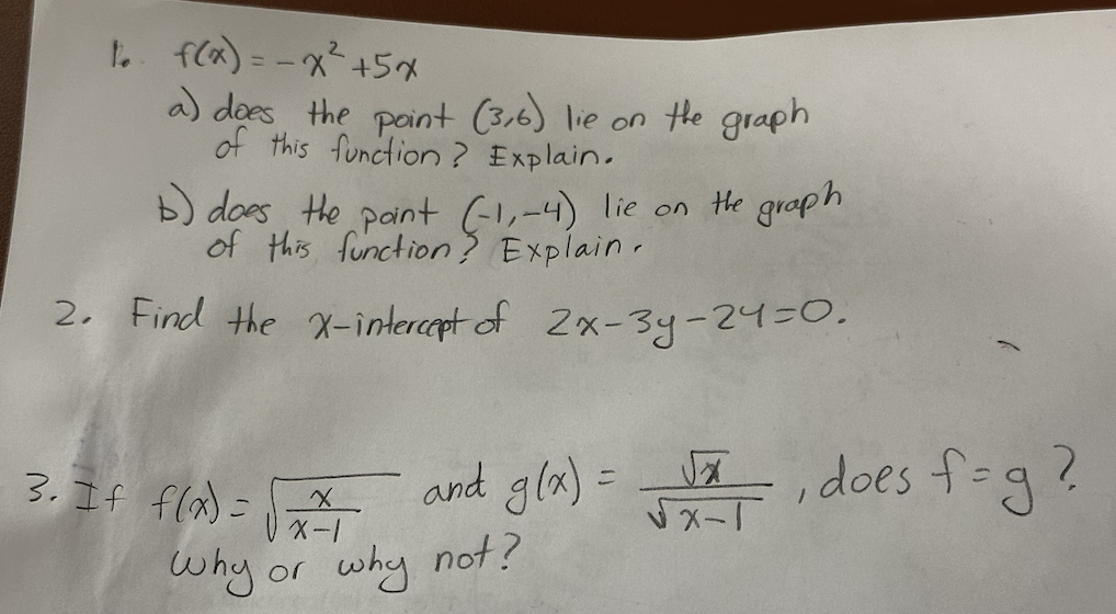 Solved 1. f(x)=−x2+5x a) dees the point (3,6) lie on the | Chegg.com