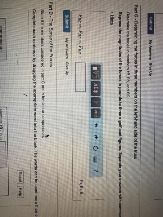 Solved Submit Part C-Determining the forces in three members | Chegg.com