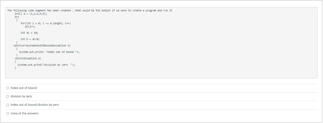 Solved The following code segment has been created. What | Chegg.com