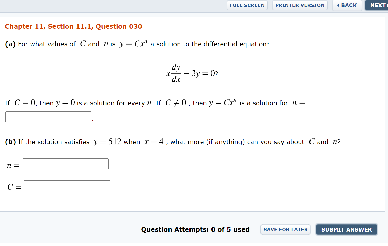 Solved For what values of C and n is y=Cxn a solution to | Chegg.com