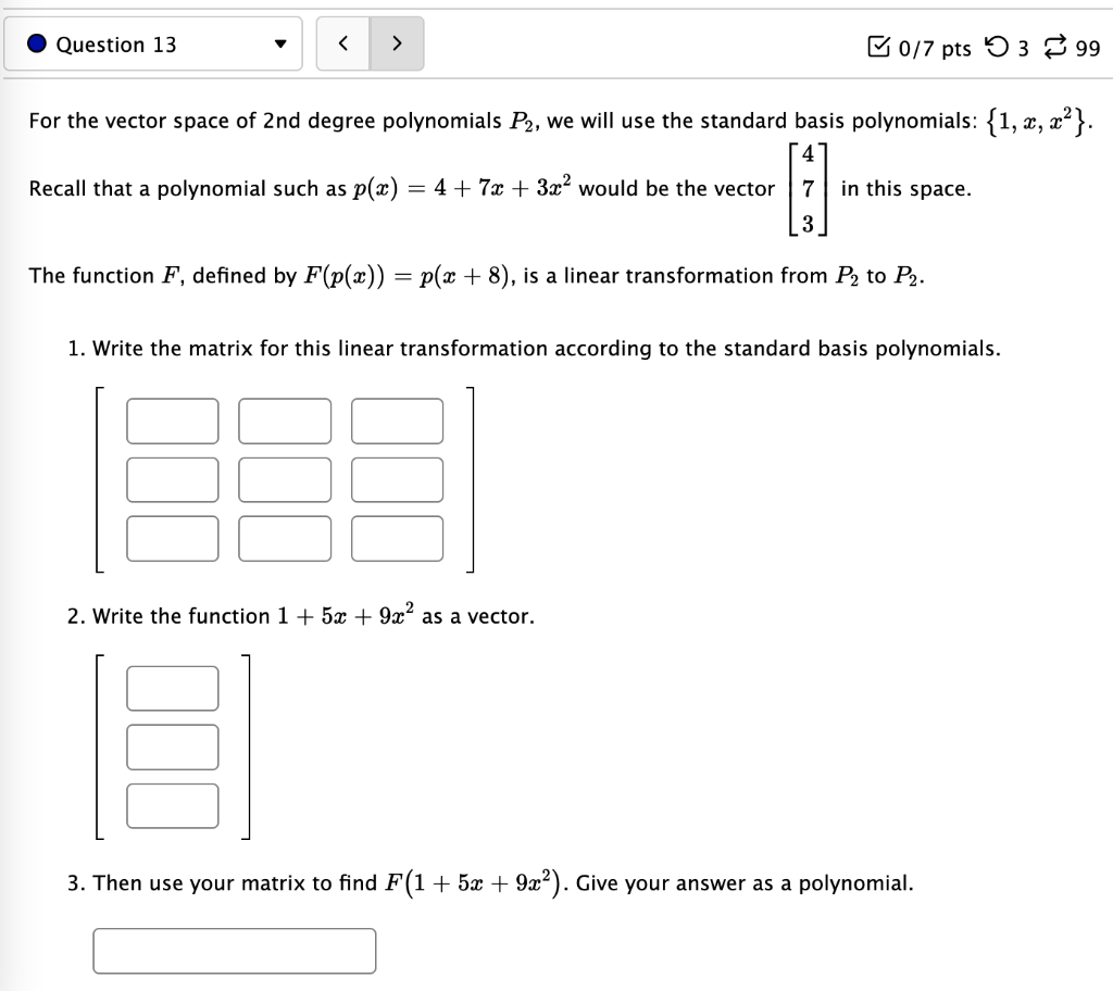 Solved For the vector space of linear functions P1, we will | Chegg.com