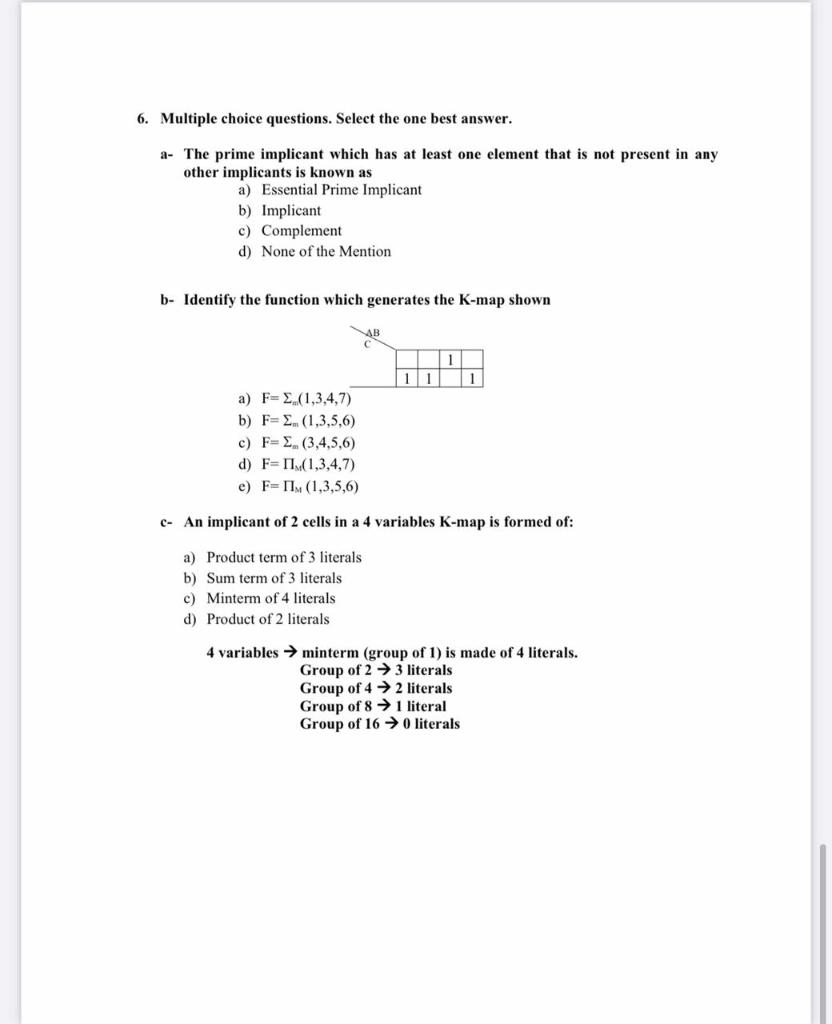 Solved 6. Multiple choice questions. Select the one best | Chegg.com