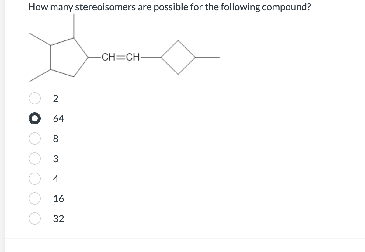 Solved How many stereoisomers are possible for the following | Chegg.com