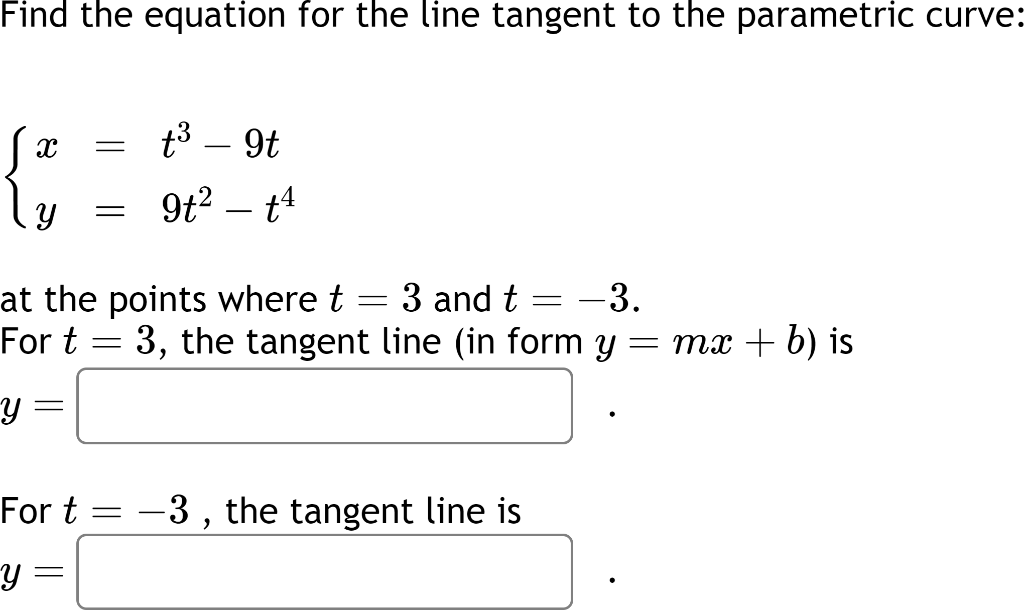 Solved Find the equation for the line tangent to the | Chegg.com