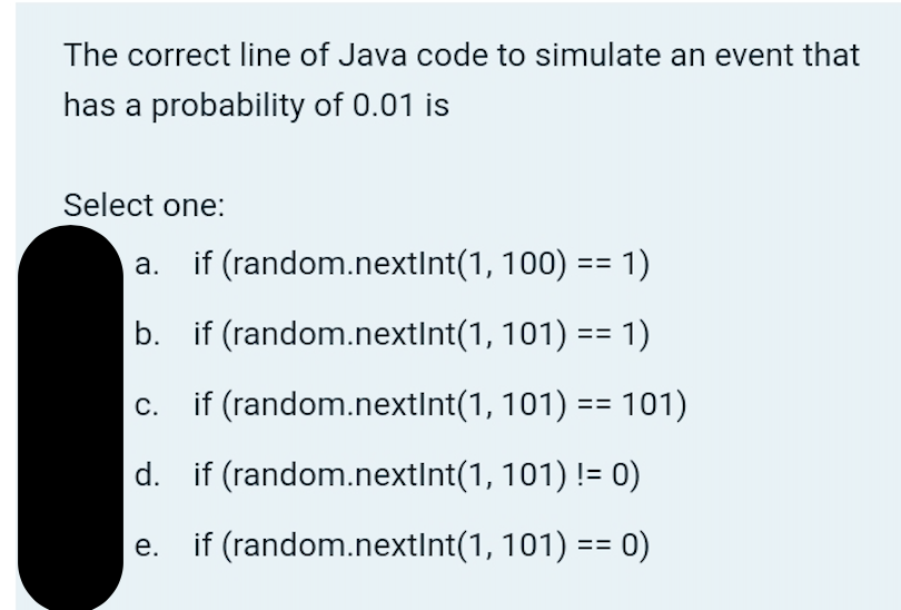 Solved The correct line of Java code to simulate an event | Chegg.com