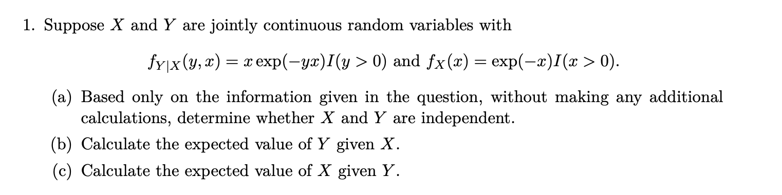 Solved Suppose x ﻿and Y ﻿are jointly continuous random | Chegg.com