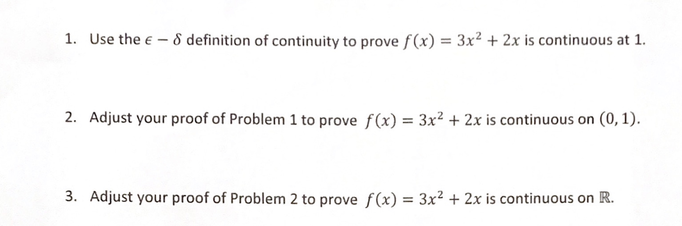 Solved 1. Use the e-8 definition of continuity to prove f(x) | Chegg.com