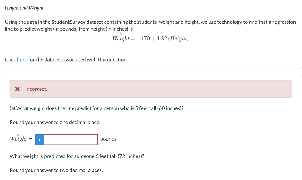 Solved Height and Weight Using the data in the Student | Chegg.com