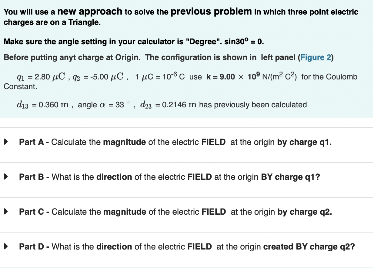 [Solved]: Electric Field Vector due to (created by) a