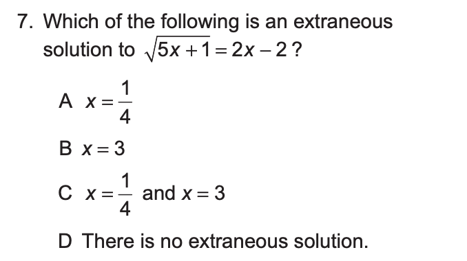 Solved 7. Which of the following is an extraneous solution | Chegg.com