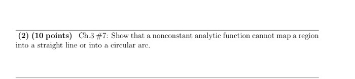 Solved 2 10 Points Ch3 7 Show That A Nonconstant 