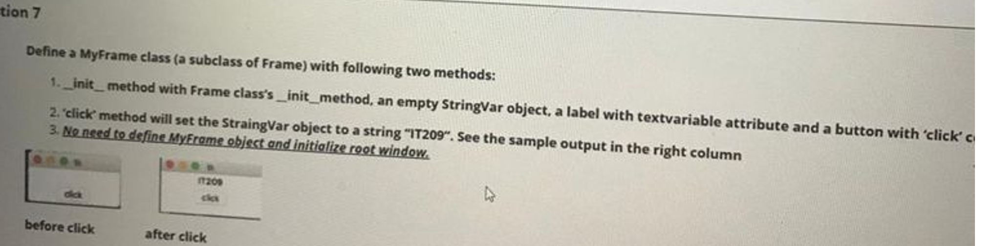 Solved tion 7 Define a MyFrame class (a subclass of Frame) | Chegg.com