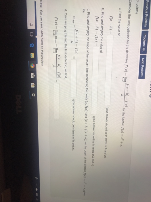 Solved (4 points) Consider the limit definition for the | Chegg.com
