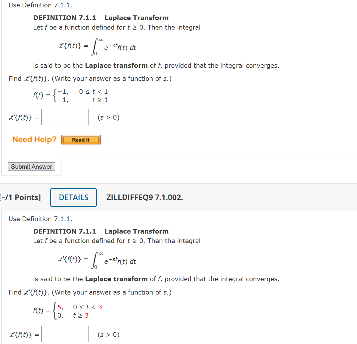 Solved Use Definition 7.1.1.DEFINITION 7.1.1 ﻿Laplace | Chegg.com