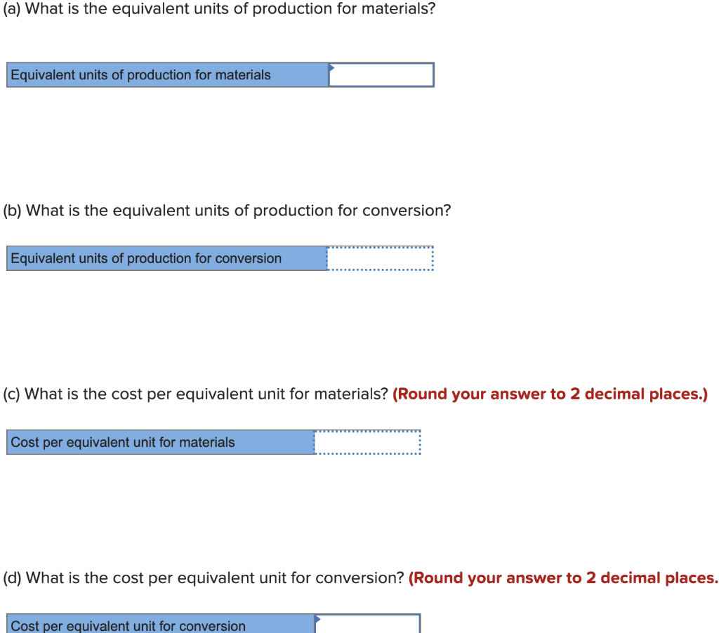 Solved (a) What is the equivalent units of production for | Chegg.com