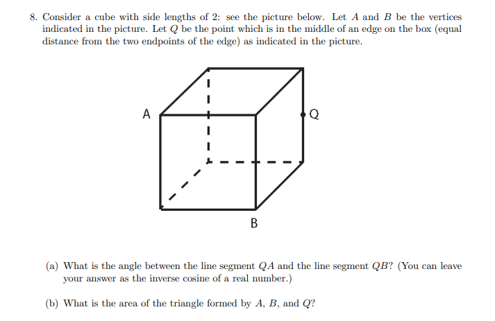 Solved 8. Consider a cube with side lengths of 2: see the | Chegg.com