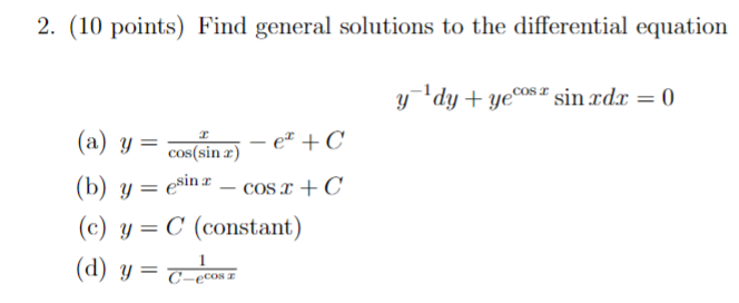 Solved (10 ﻿points) ﻿Find general solutions to the | Chegg.com