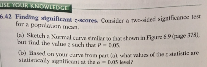 Solved USE YOUR KNOWLEDGE 6.42 Finding significant -scores. | Chegg.com