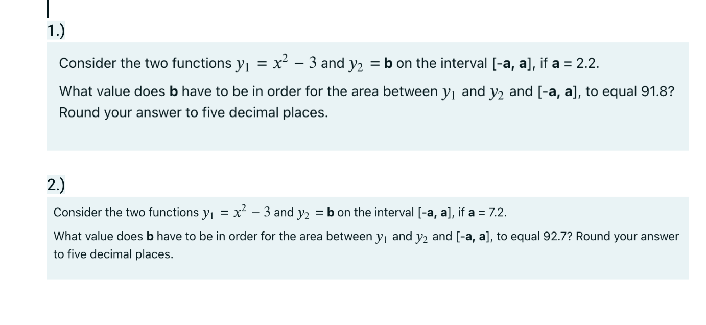 Solved Consider the two functions y1=x2−3 and y2=b on the | Chegg.com