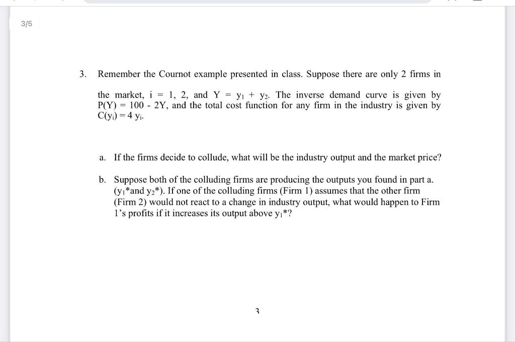 Solved Remember the Cournot example presented in class. | Chegg.com